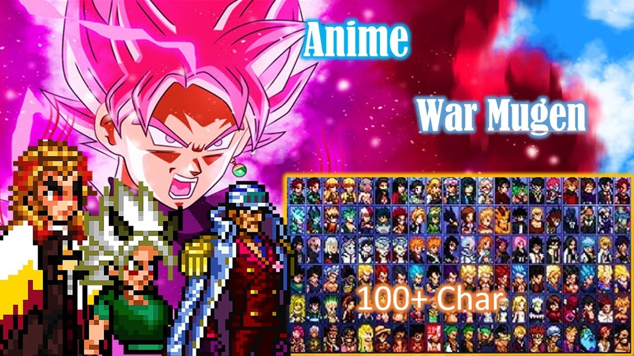Anime War Mugen Best Android Offline 2023 - Full 100+ Characters - YouTube
