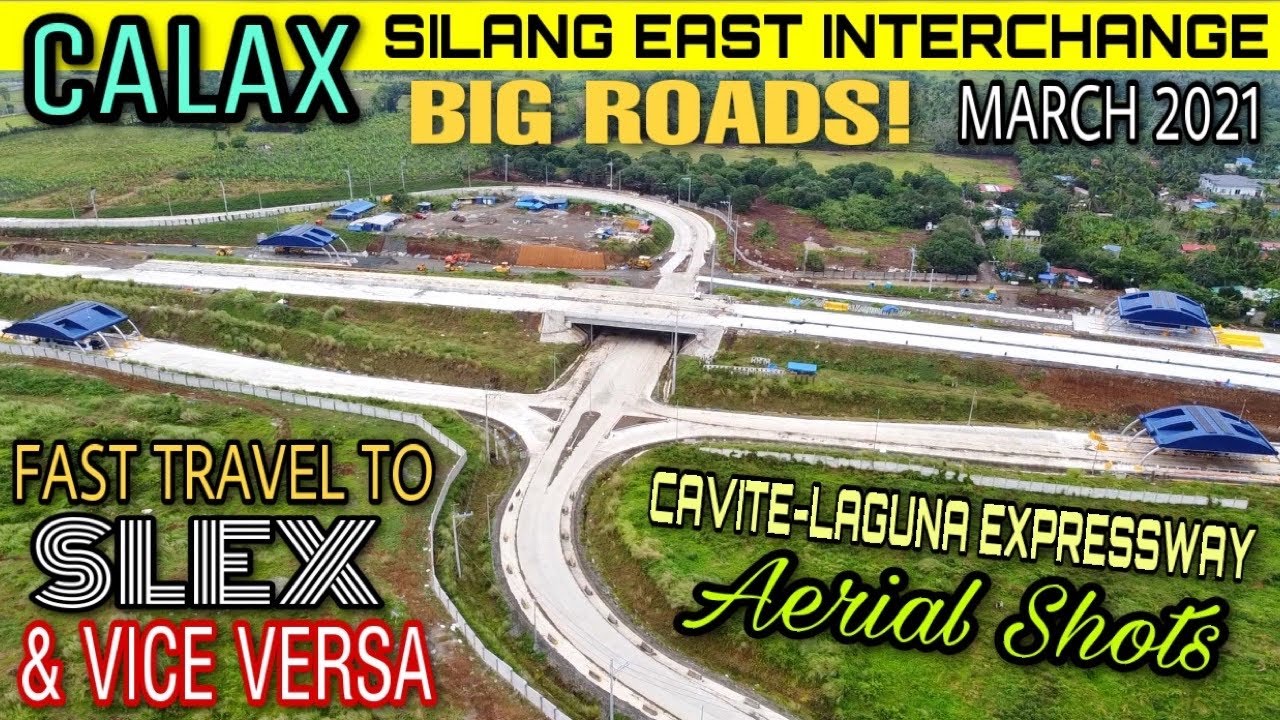TOLL BOOTHS READY! CALAX Silang East Interchange March 2021 Update ...