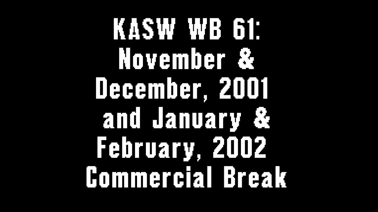 KASW WB 61: November & December, 2001 & January & February, 2002 ...