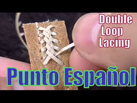 Punto Español (Double Loop Lacing) "El Rincón del Soguero" - YouTube