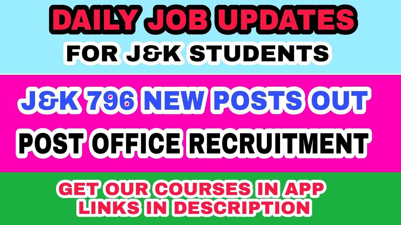 J&K 796 POSTS OUT - POST OFFICE RECRUITMENT 2022 ( TOTAL POSTS 98000 ...