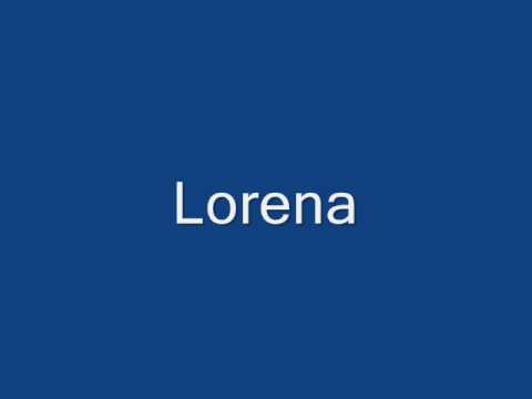 Lorena - YouTube