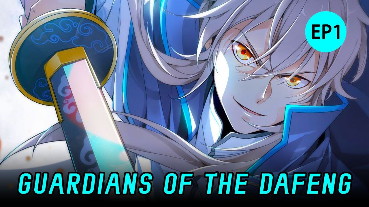 GUARDIANS OF THE DAFENG【EP1】#manga #manhwa #action - YouTube