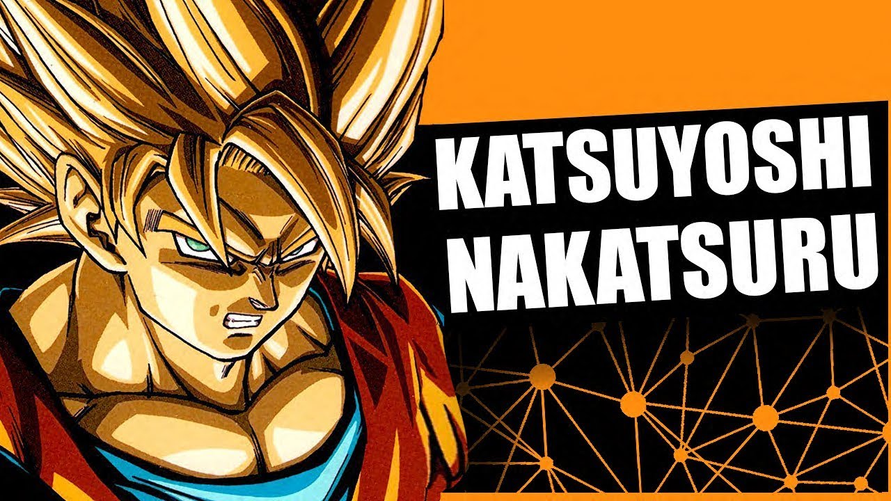 Katsuyoshi Nakatsuru | Un Animador de Dragon Ball Z al que Echamos de ...