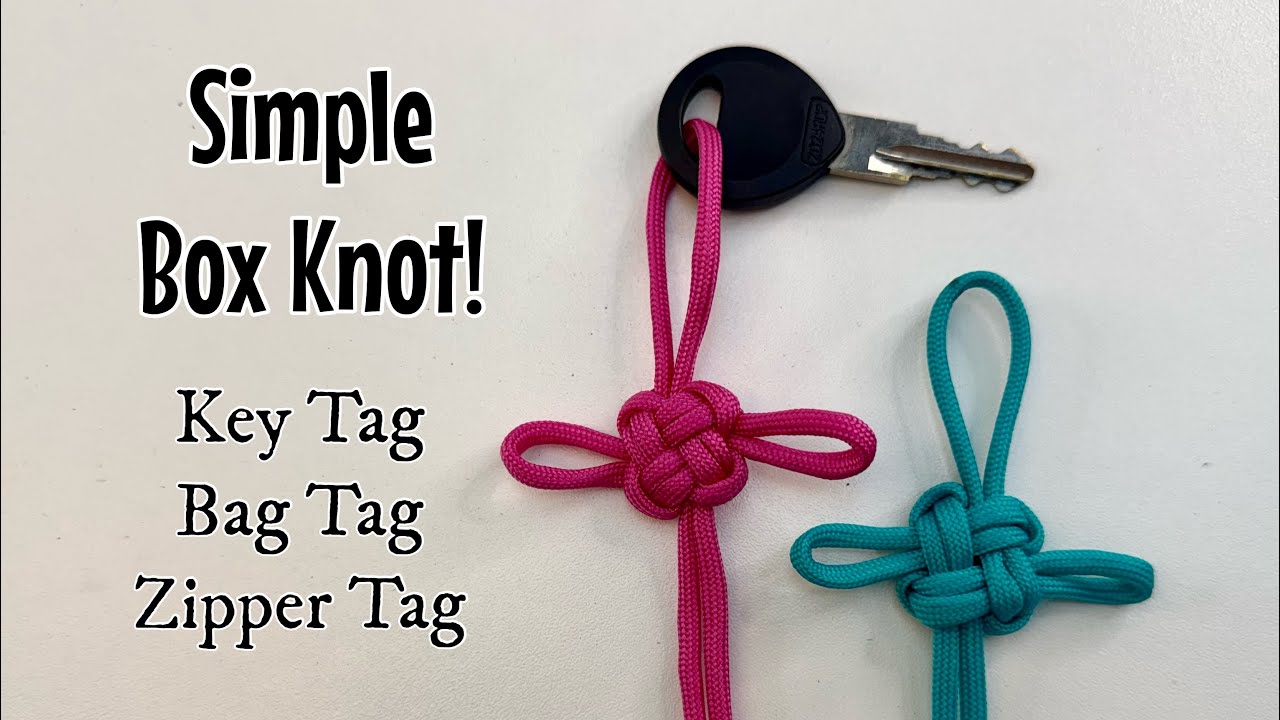 How to tie a BOX KNOT! Simple bag tag, zipper tag or key chain - YouTube
