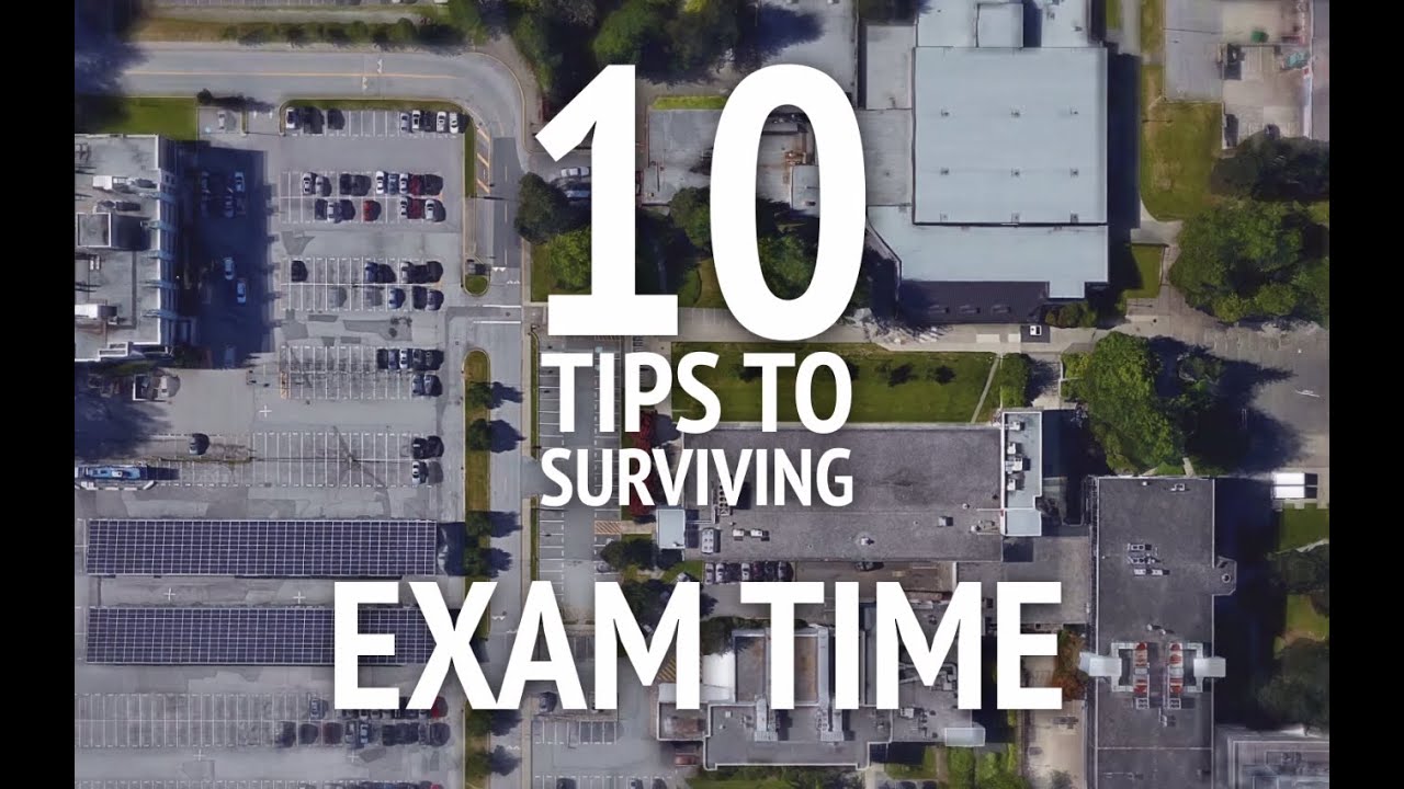 How to Survive Exam Time - [10 Tips] - BCIT - YouTube