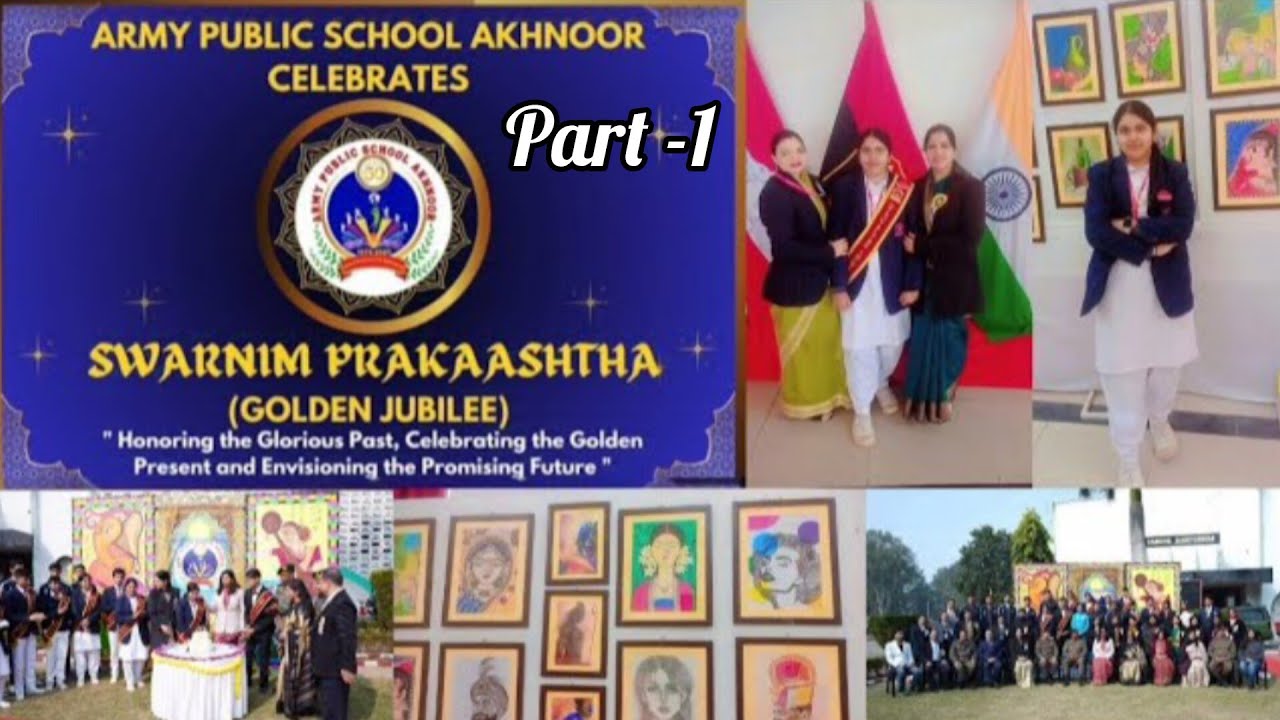 APS Akhnoor SWARNIM PRAKAASHTHA (Golden Jubilee) Preparation || Part -1 ...