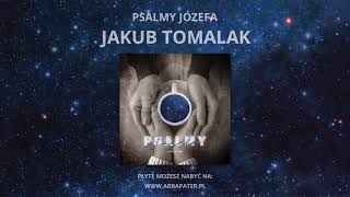 Jakub Tomalak - PSALMY JÓZEFA - Psalm Zawierzenia (Official Audio) Acordes - Chordify