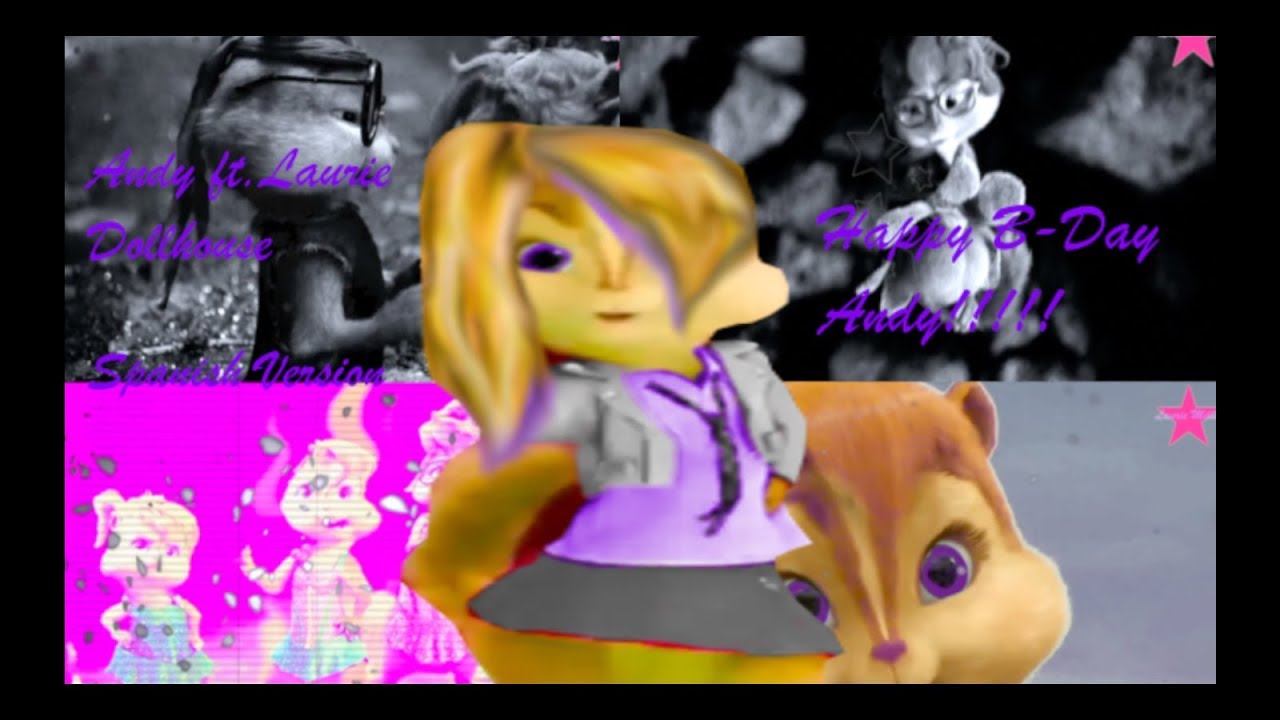 Dollhouse (Spanish Version) - Andy ft. Laurie[ HBD Andy! ] - YouTube