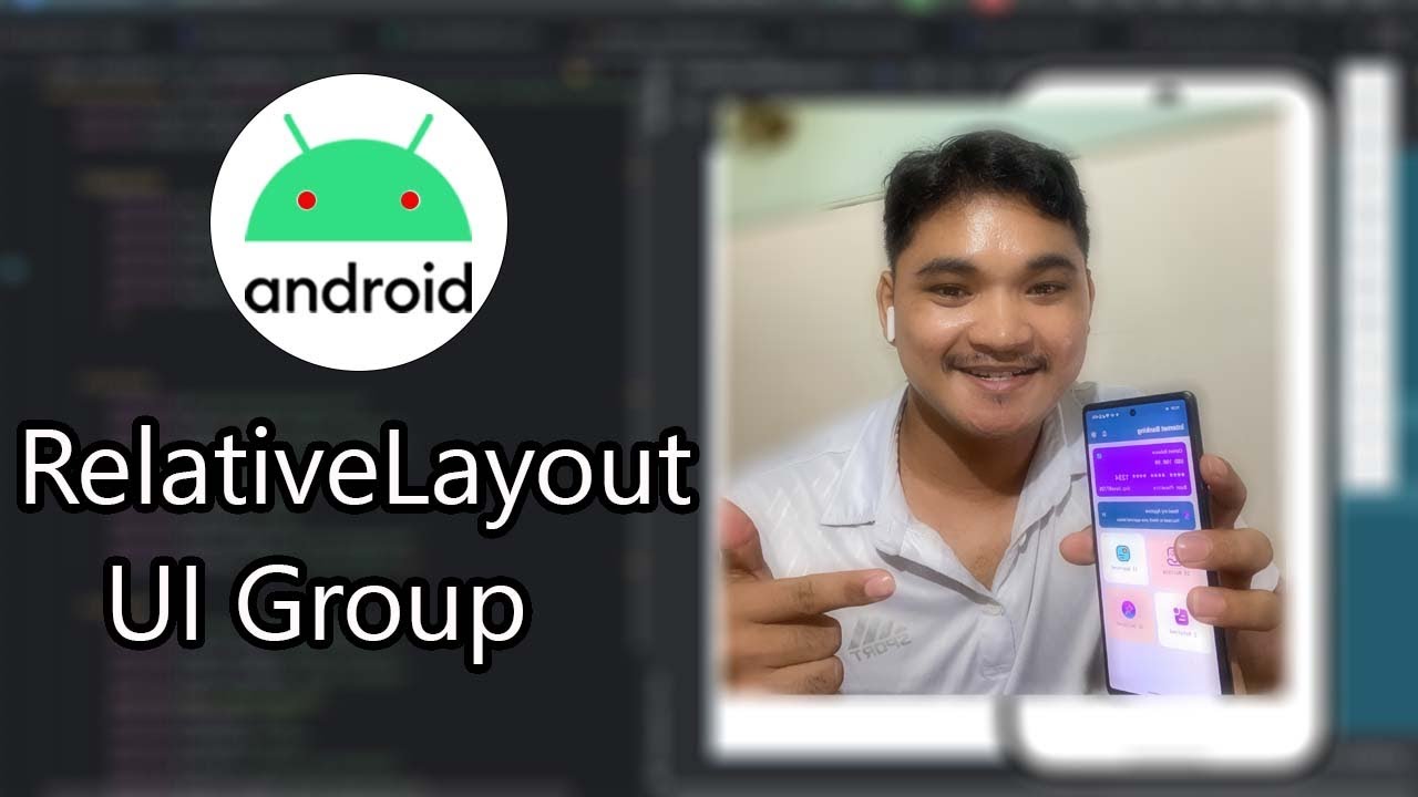 រៀនអំពី RelativeLayout ក្នុង Android | បង្កើត UI សាមញ្ញដោយប្រើ XML # ...