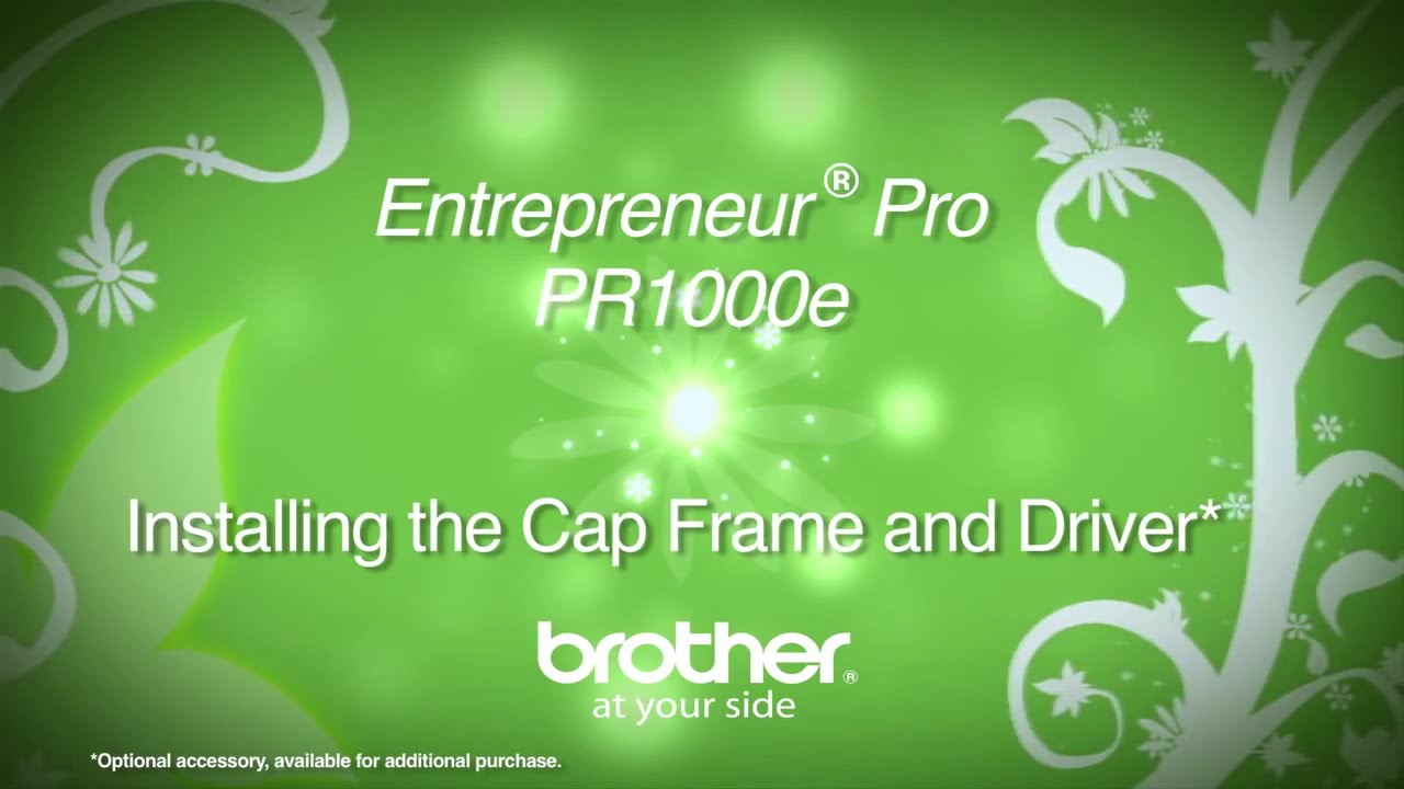 How To Install a Cap Frame & Driver on the Brother Entrepreneur Pro ...