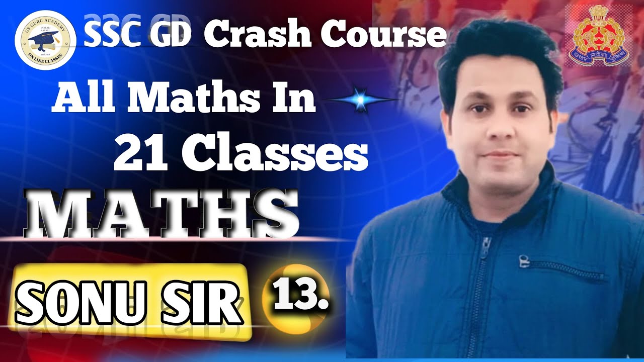 MATHS [SSC GD] CRASH COURSE | CLASS 13 [GS GURU ACADEMY] - YouTube