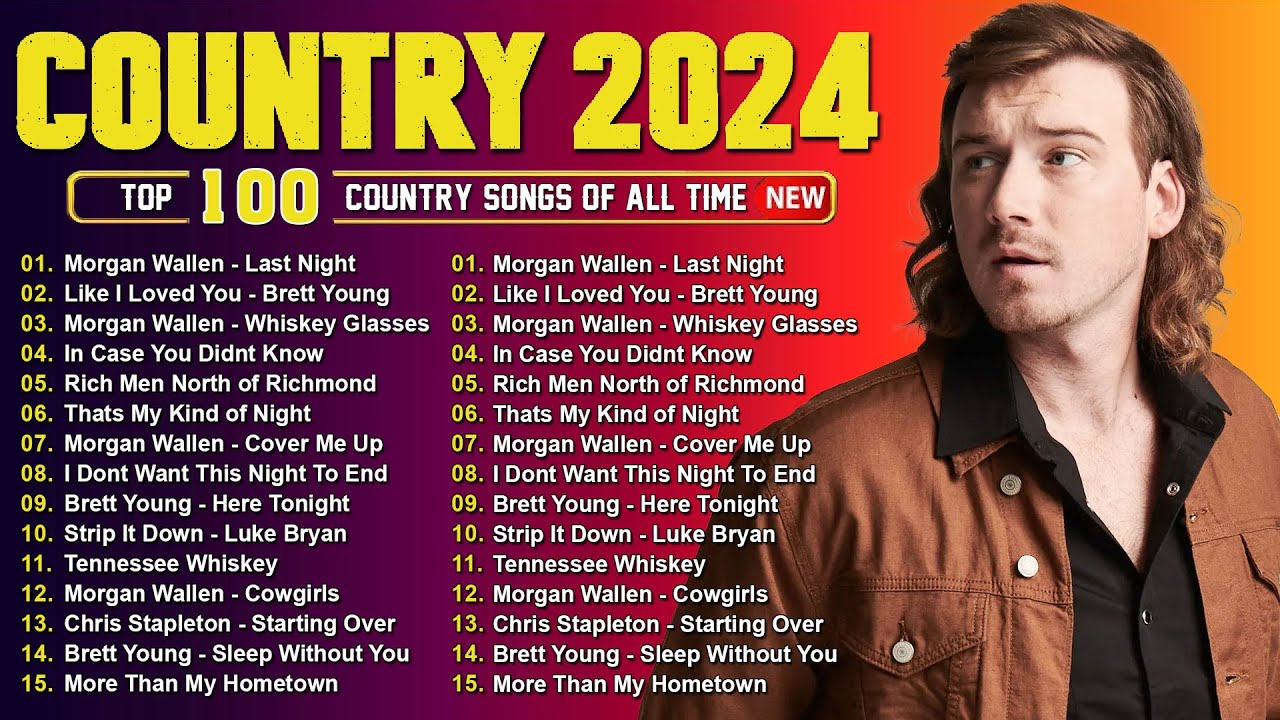 New Country Music 2024 - Morgan Wallen, Luke Combs, Jason Aldean, Chris Stapleton, Brett Young ...