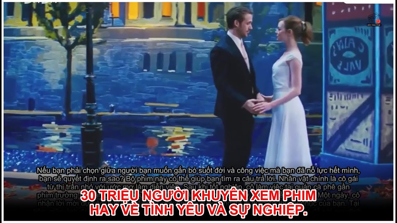 30 triệu người khuyên xem phim hay về tình yêu và sự nghiệp. - YouTube