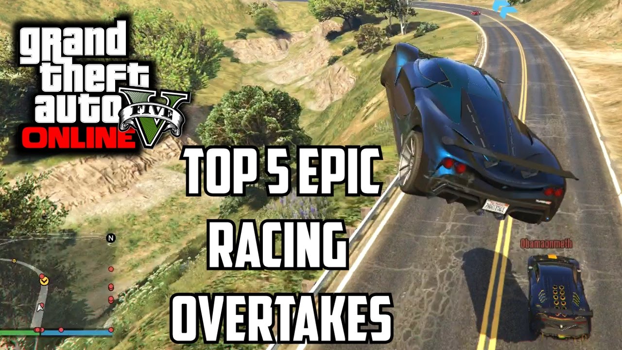 GTA 5 PS4 - Top 5 Epic Racing Overtakes! (GTA V Racing Compilation ...