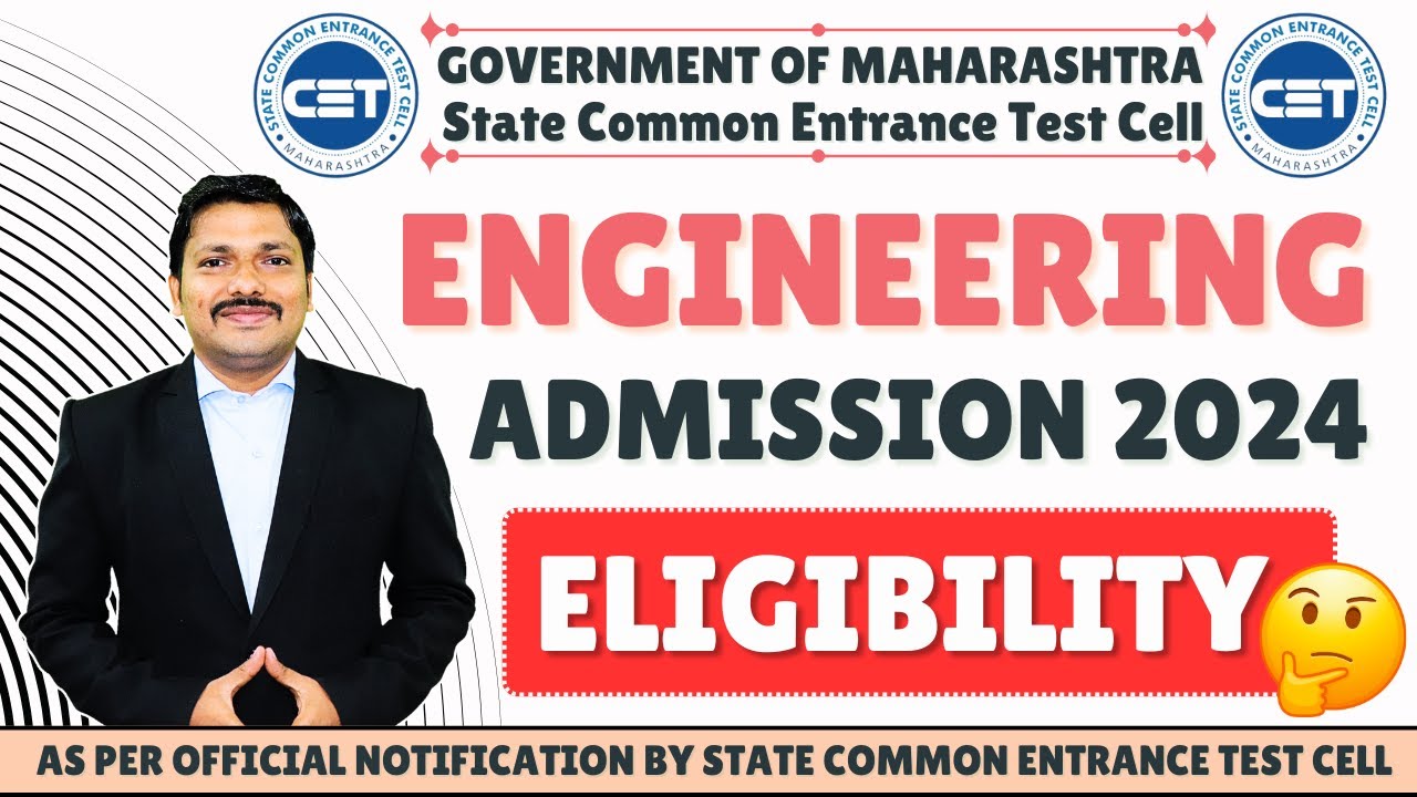 ENGINEERING ADMISSION ELIGIBILITY | MHT-CET 2024 ENGG CRITERIA BY STATE ...