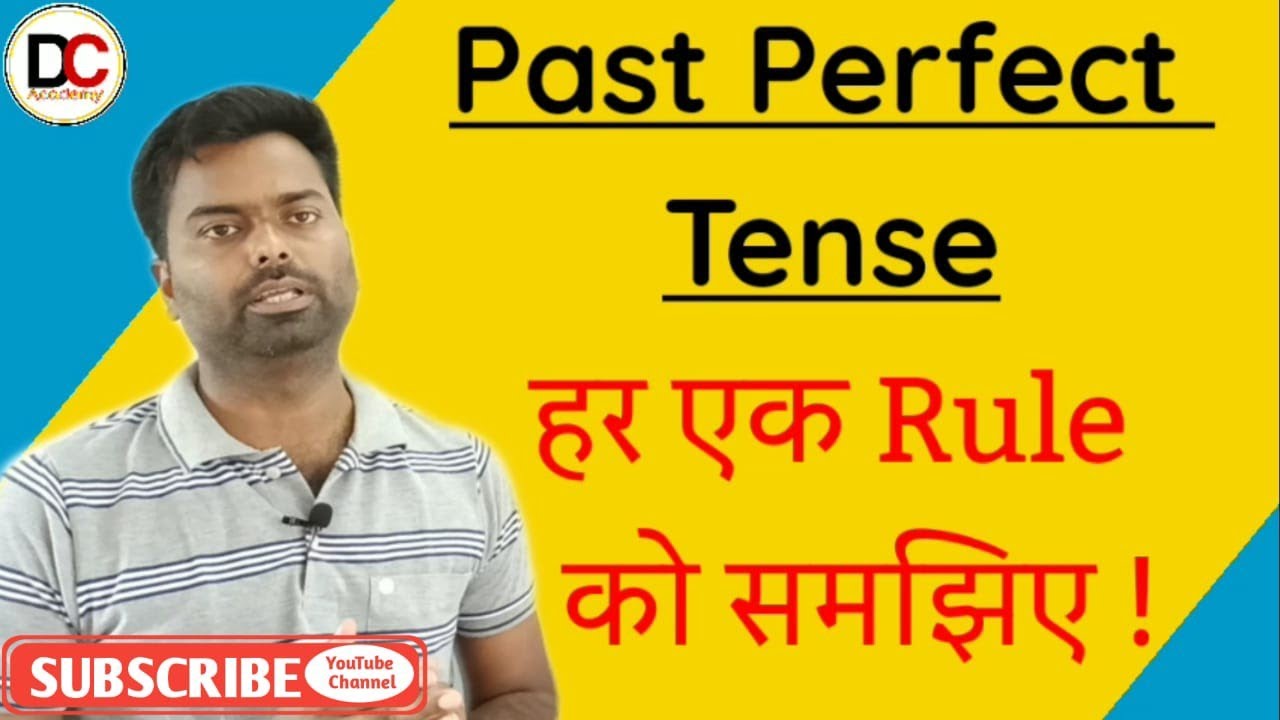 Past Perfect Tense Translation Described By Sunil Sir YouTube past-perfect-tense-translation-described-by-sunil-sir-youtube