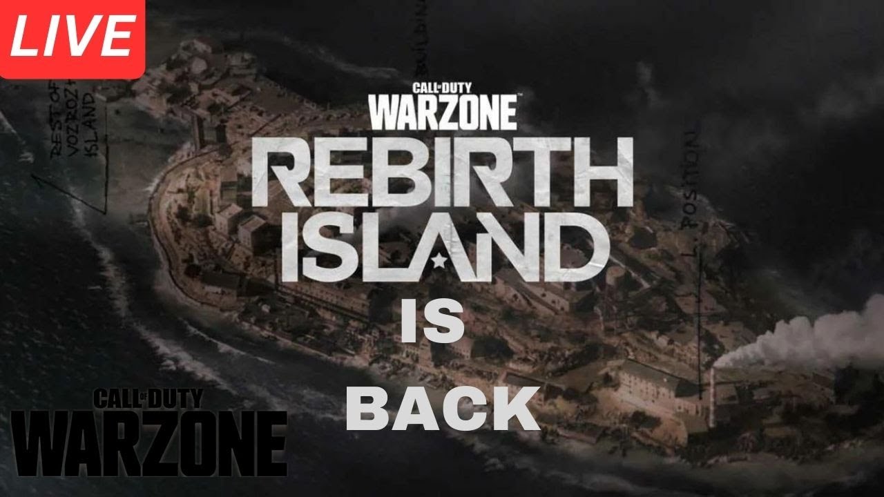 🔴LIVE - Call Of Duty Warzone 3 -- Rebirth Island Is BACK - YouTube