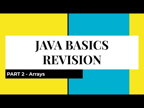 Part 2 - Arrays Basics - Java - All you need to know - YouTube