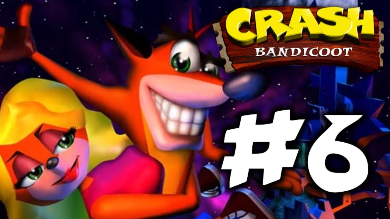 CRASH BANDICOOT #6 FINALIZANDO O JOGO! - YouTube