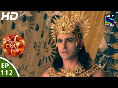 Suryaputra Karn - सूर्यपुत्र कर्ण - Episode 112 - 7th December, 2015