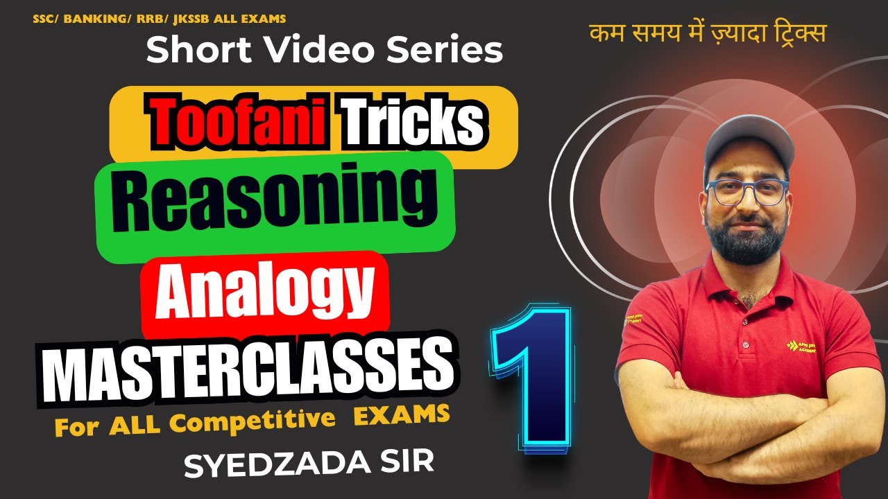TOOFANI REASONING || ANALOGY-1 || SYEDZADA SIR ...
