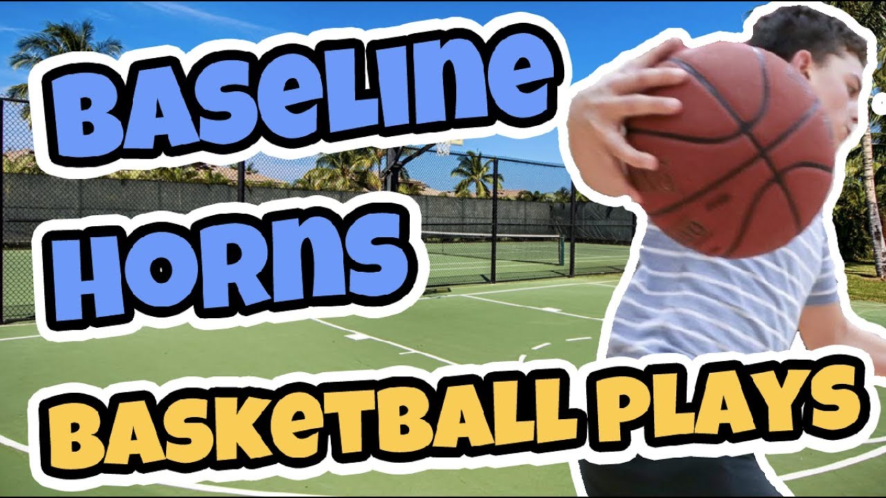 Top 5 Horns Baseline Cut Basketball Plays - YouTube