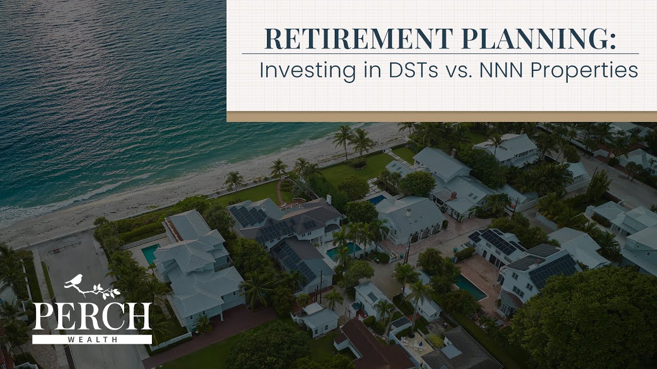 Retirement Planning: Investing in DSTs vs NNN Properties - YouTube