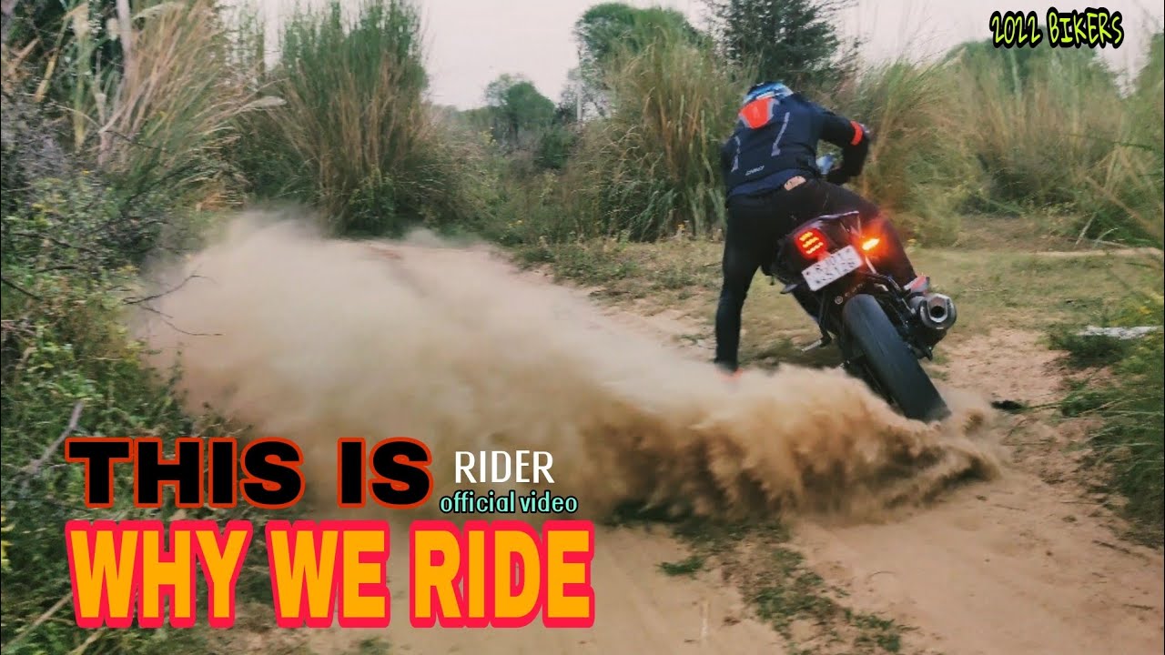 THIS IS WHY WE RIDE ll 2022 BIKERS ll OFFICIAL VIDEO ll - YouTube