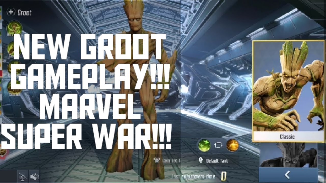 NEW GROOT GAMEPLAY!!! MARVEL Super War!!! - YouTube