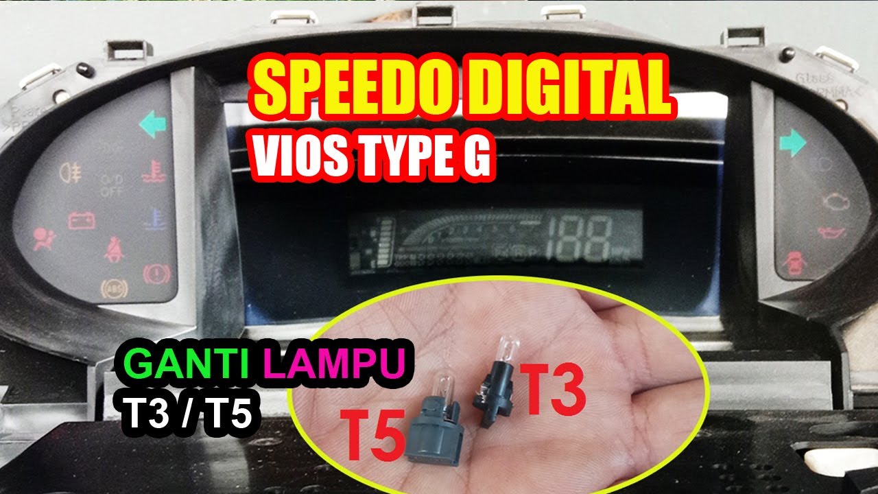 SPEEDO DIGITAL - VIOS TYPE G || Ganti Lampu Indikator Speedo... Type T3 ...