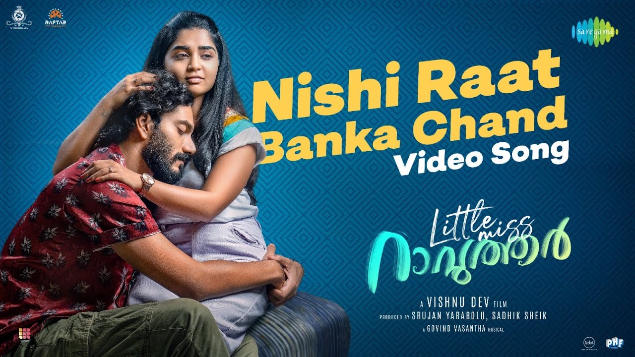 Nishi Raat Banka Chand - Video | Little Miss Rawther | Gouri Kishan ...