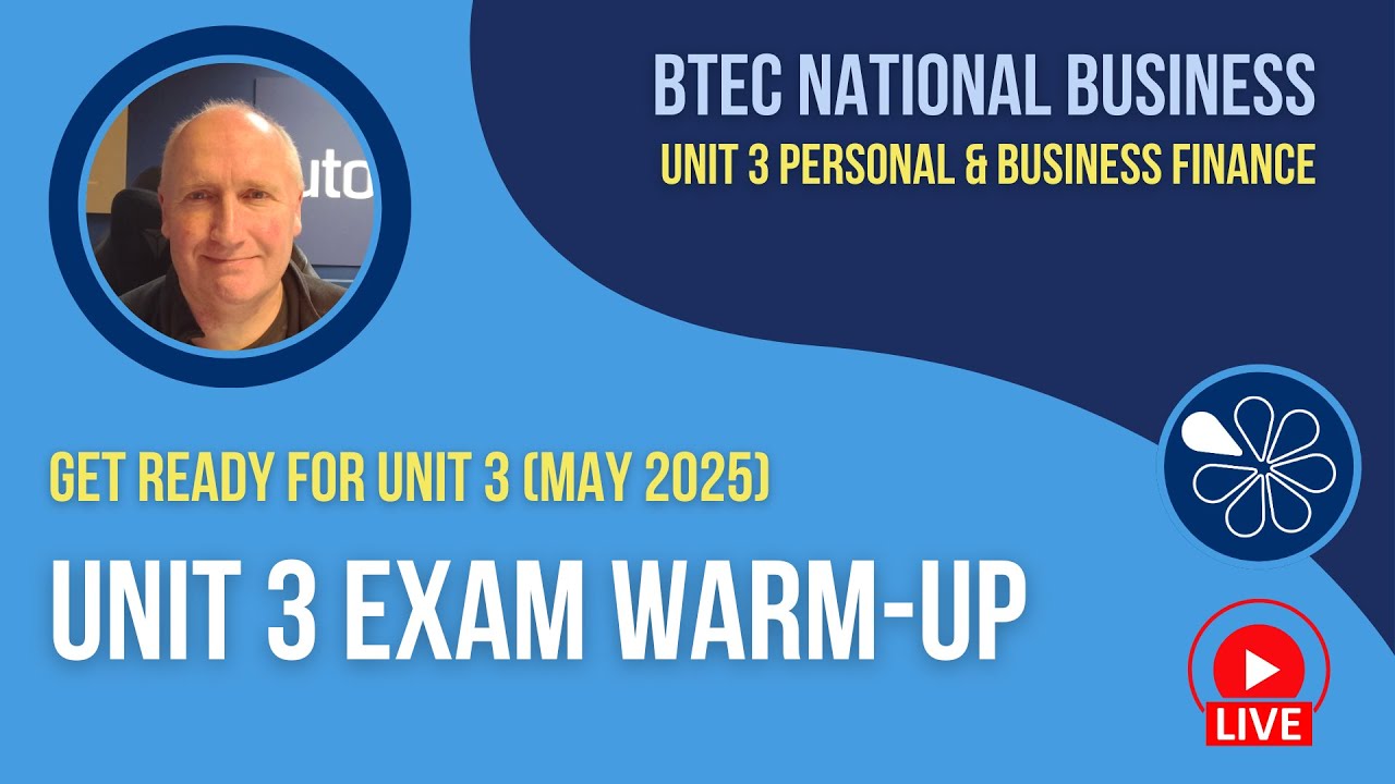 Unit 3 Exam Warm-up | BTEC National Business Unit 3 Exam May 2025 - YouTube