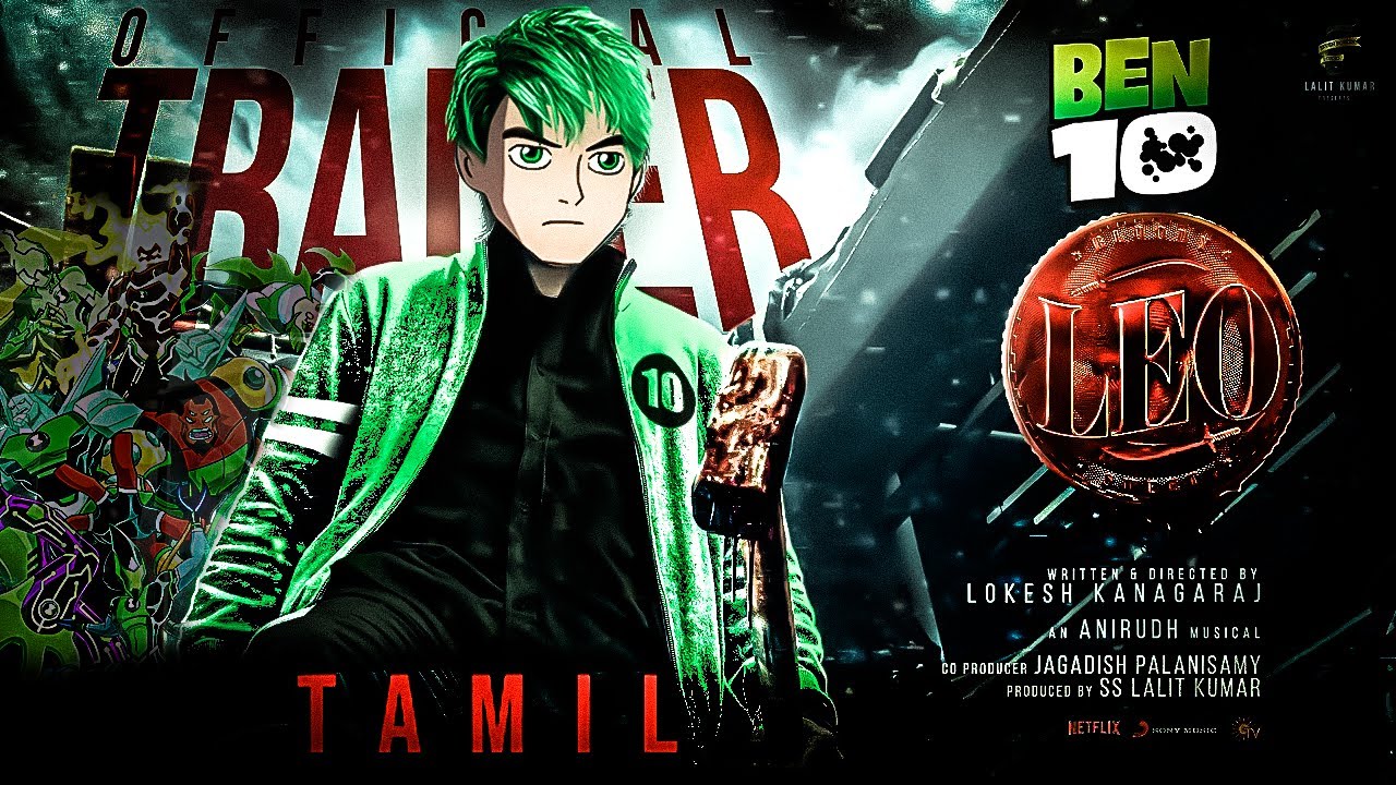 Leo Official trailer - Ben 10 version | Thalapathy Vijay | Trendzzz ...