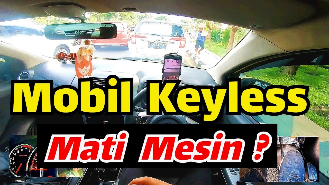 Belajar Mobil Keyless - Toyota Agya TRD 2021 - Tombol Keyless Ditekan ...