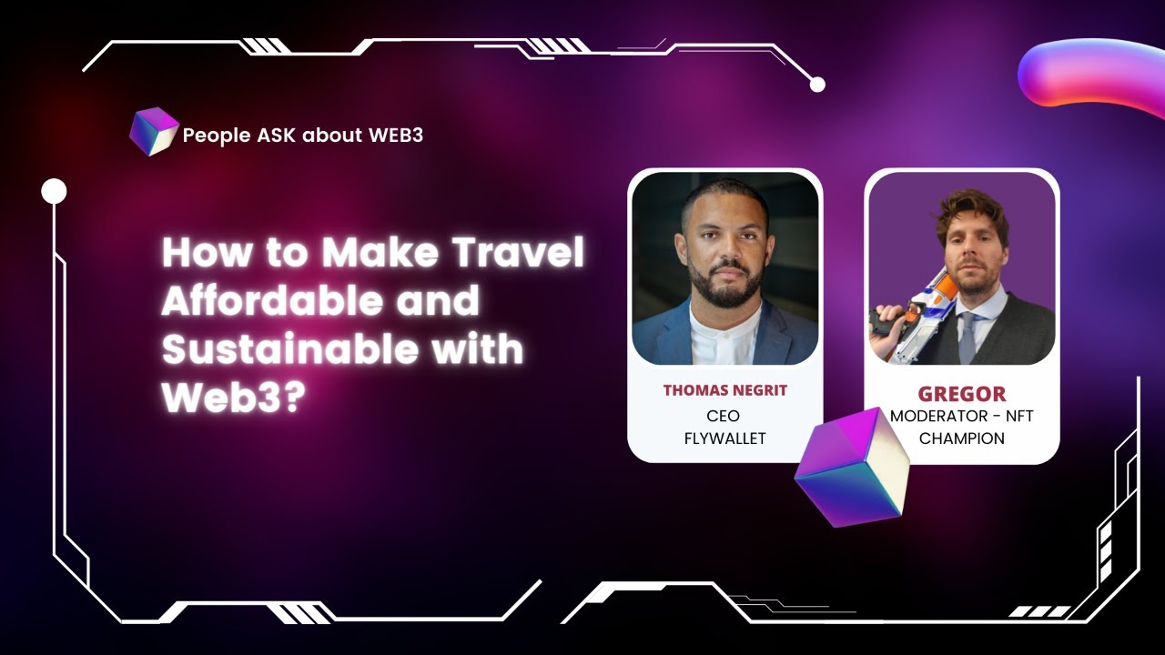 How to Make Travel Affordable and Sustainable with Web3? - Thomas ...