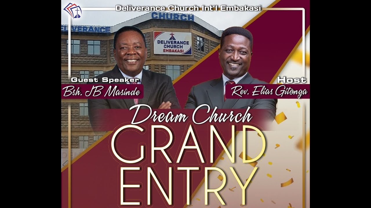 Dream Church Grand Entry | Bishop JB Masinde - YouTube