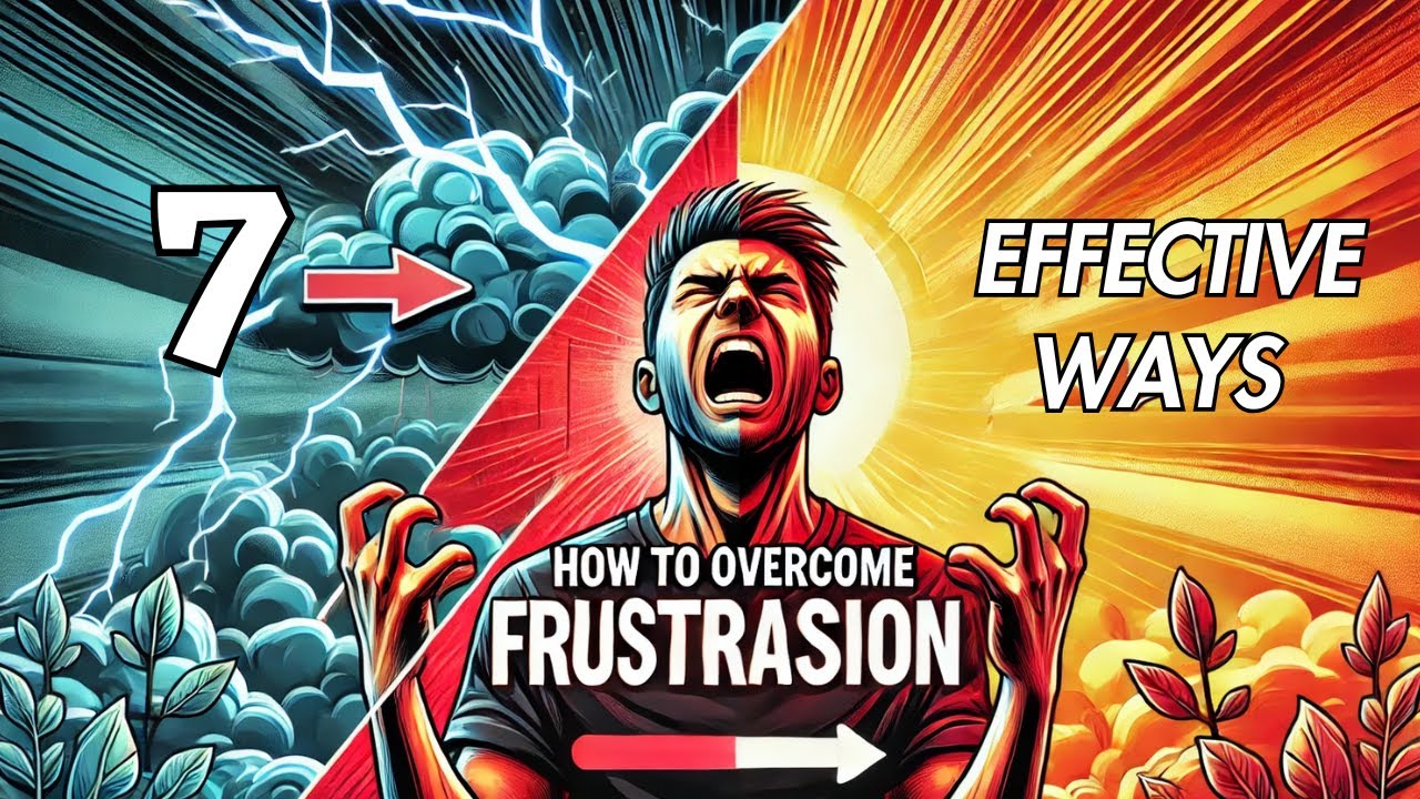 how to deal with frustration | 7 effective ways | SelfImprovement - YouTube