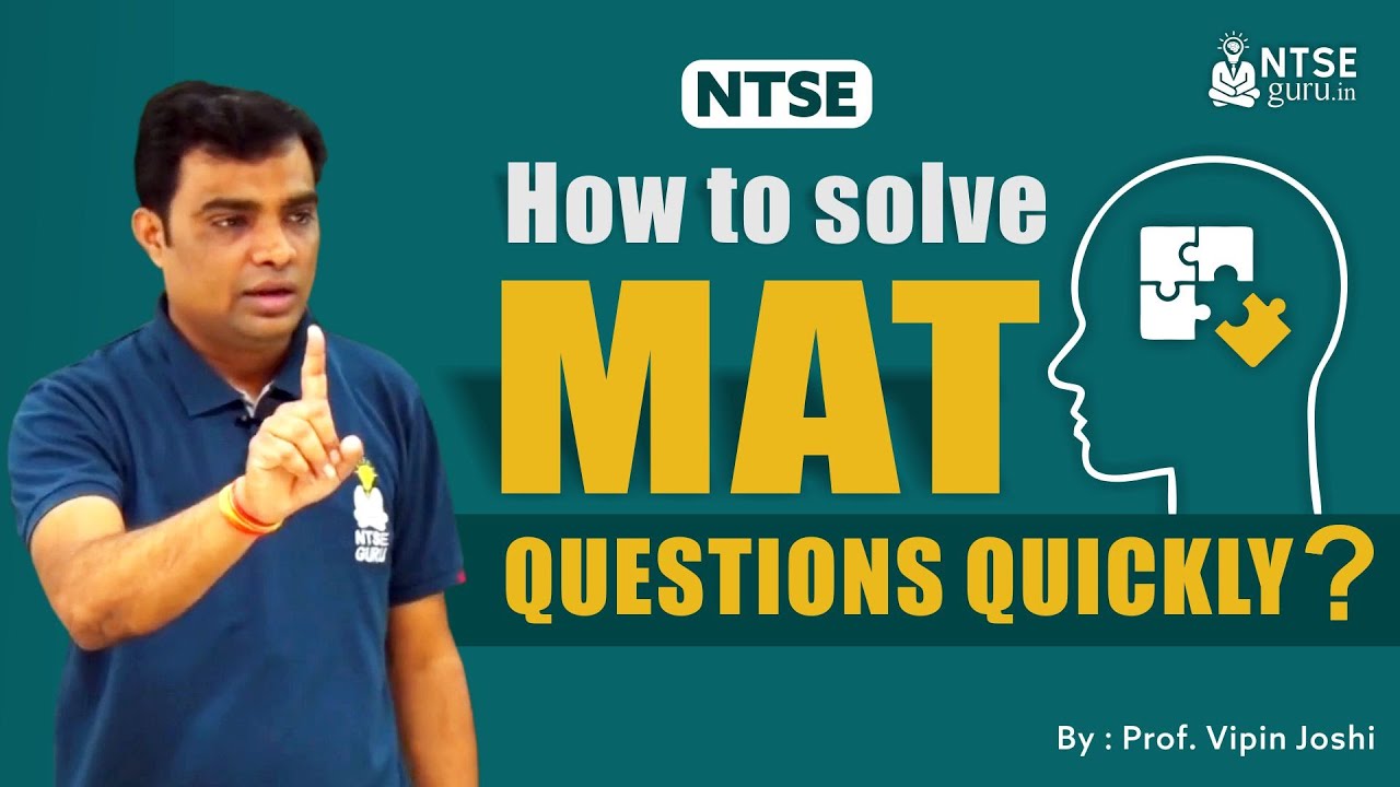 NTSE | How to Solve MAT Questions Quickly? - YouTube