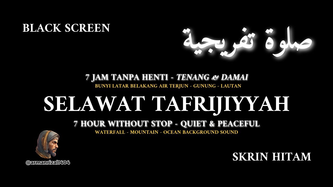 SELAWAT TAFRIJIYAH 7JAM SKRIN HITAM #selawat #foryou #blackscreen # ...