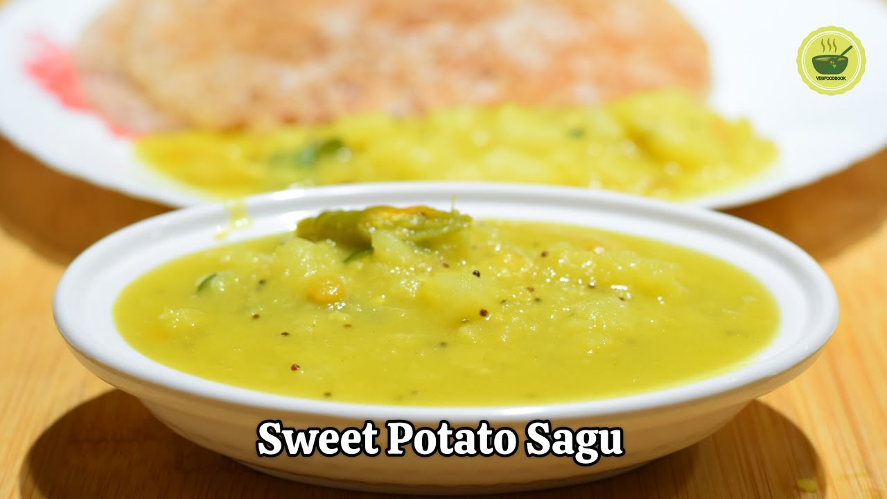 Sweet Potato Sagu/ Side dish Recipe/ Side dish for Dosa , Poori ...