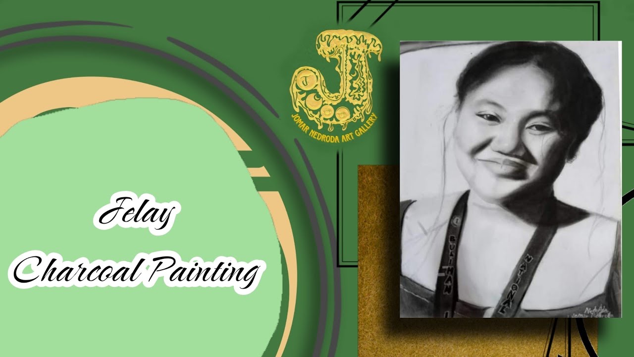 Jelay | Charcoal Painting - YouTube
