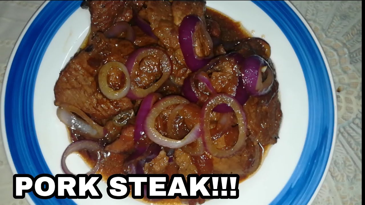 PORK STEAK PINOY STYLE|HOW TO MAKE PORK STEAK[EASY PORK STEAK RECIPE ...
