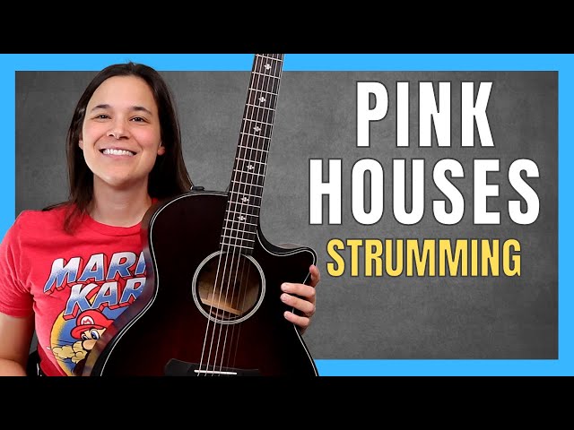Pink Houses Guitar Chords