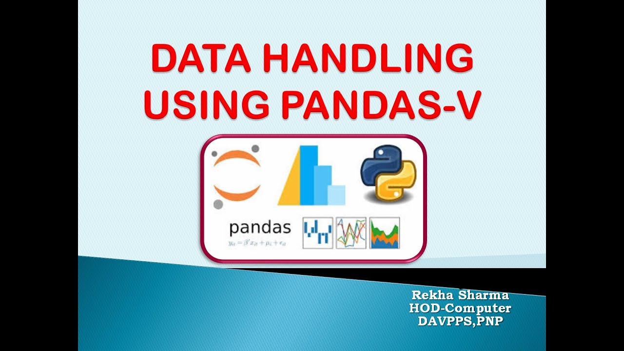 Data Handling Using Pandas V Xii Ip Youtube