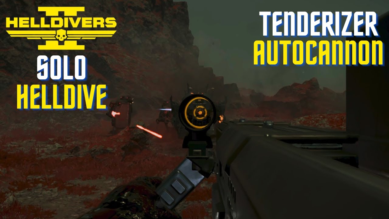 Helldivers 2: Autocannon/Tenderizer Gameplay (Helldive Solo /// Full Clear /// No Deaths) - YouTube