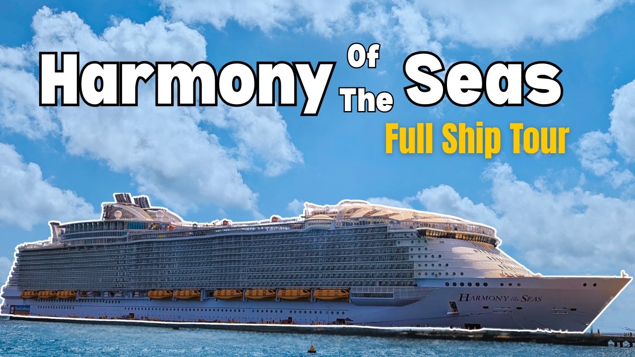 Royal Caribbean's Harmony of the Seas | Full Ship Tour & Hidden Gems ...