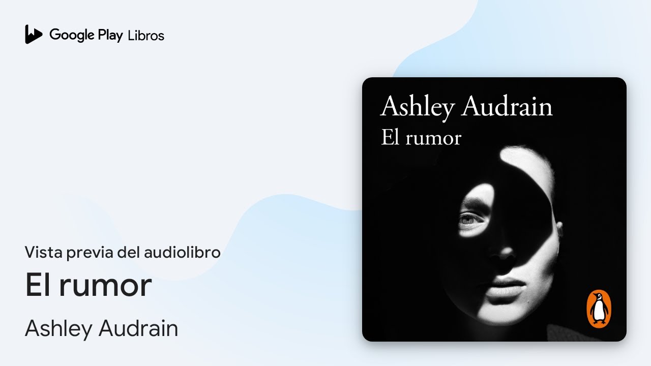 El rumor de Ashley Audrain · Vista previa del audiolibro - YouTube