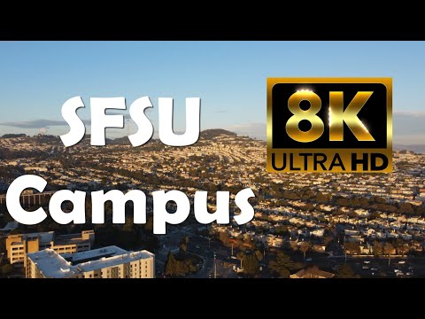 San Francisco State University | SFSU | 8K Campus Drone Tour