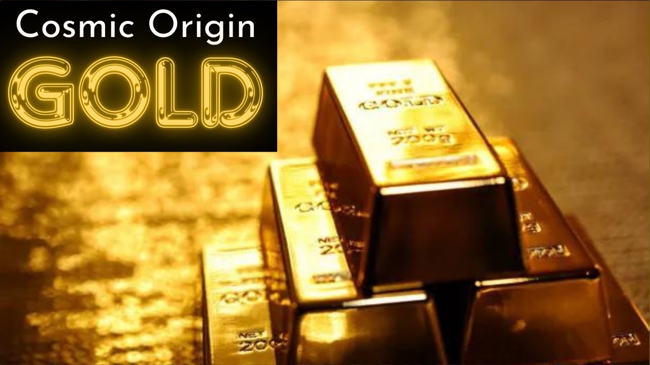 Fascinating Facts About Gold's Cosmic Origin - YouTube